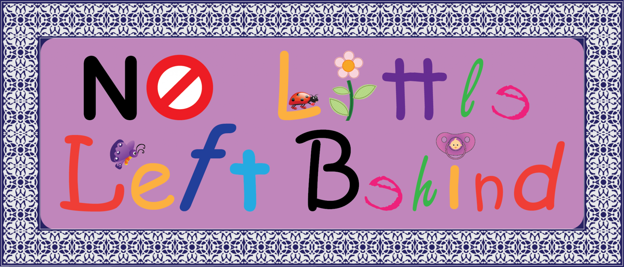 No Little Left Behind